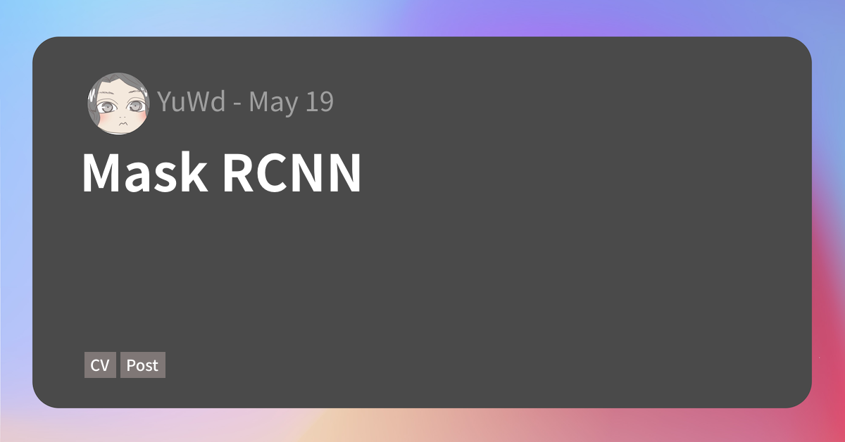 Mask RCNN – 行李の底に収めたり[YuWd]